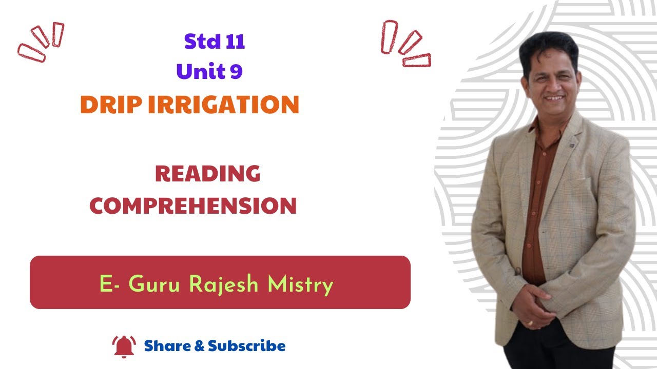 Std 11 Unit 9 Drip Irrigation. Reading Comprehension#education #english ...