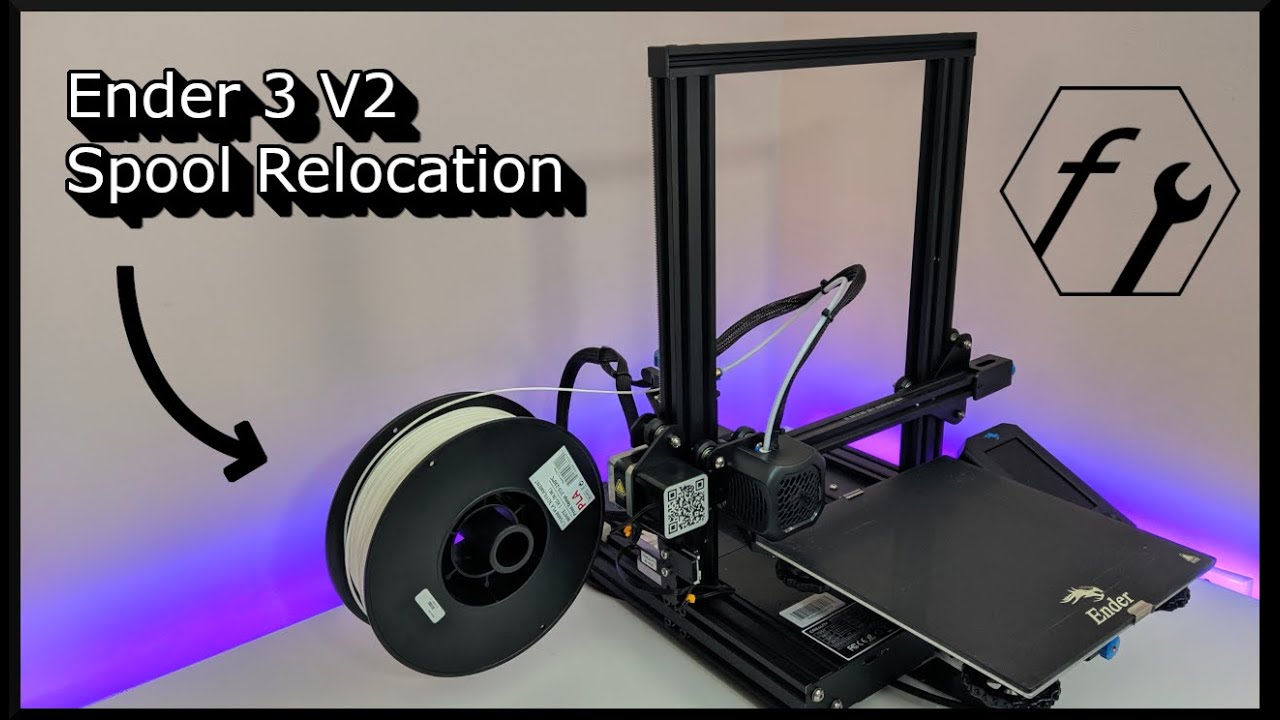 Ender 3 V2 Spool Relocation and First Layer Troubleshooting - YouTube