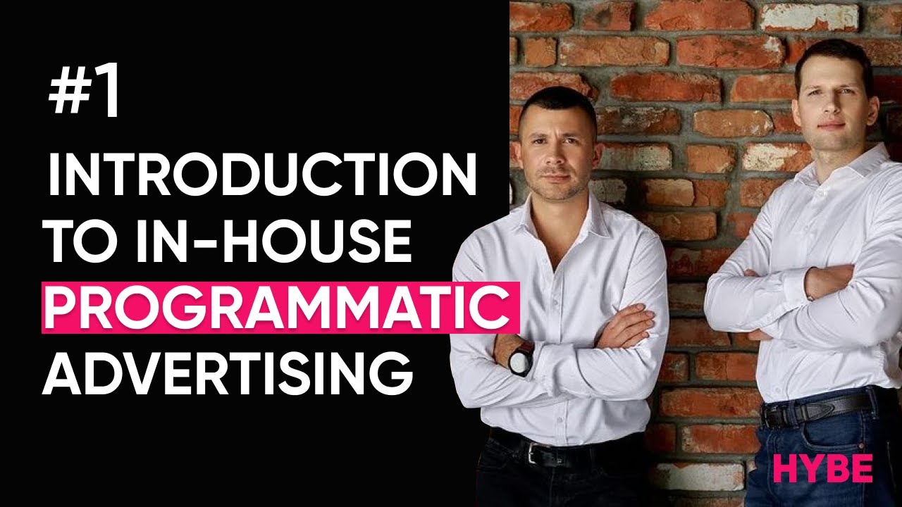 Programmatic in-house series #1: Introduction to in-house programmatic ...