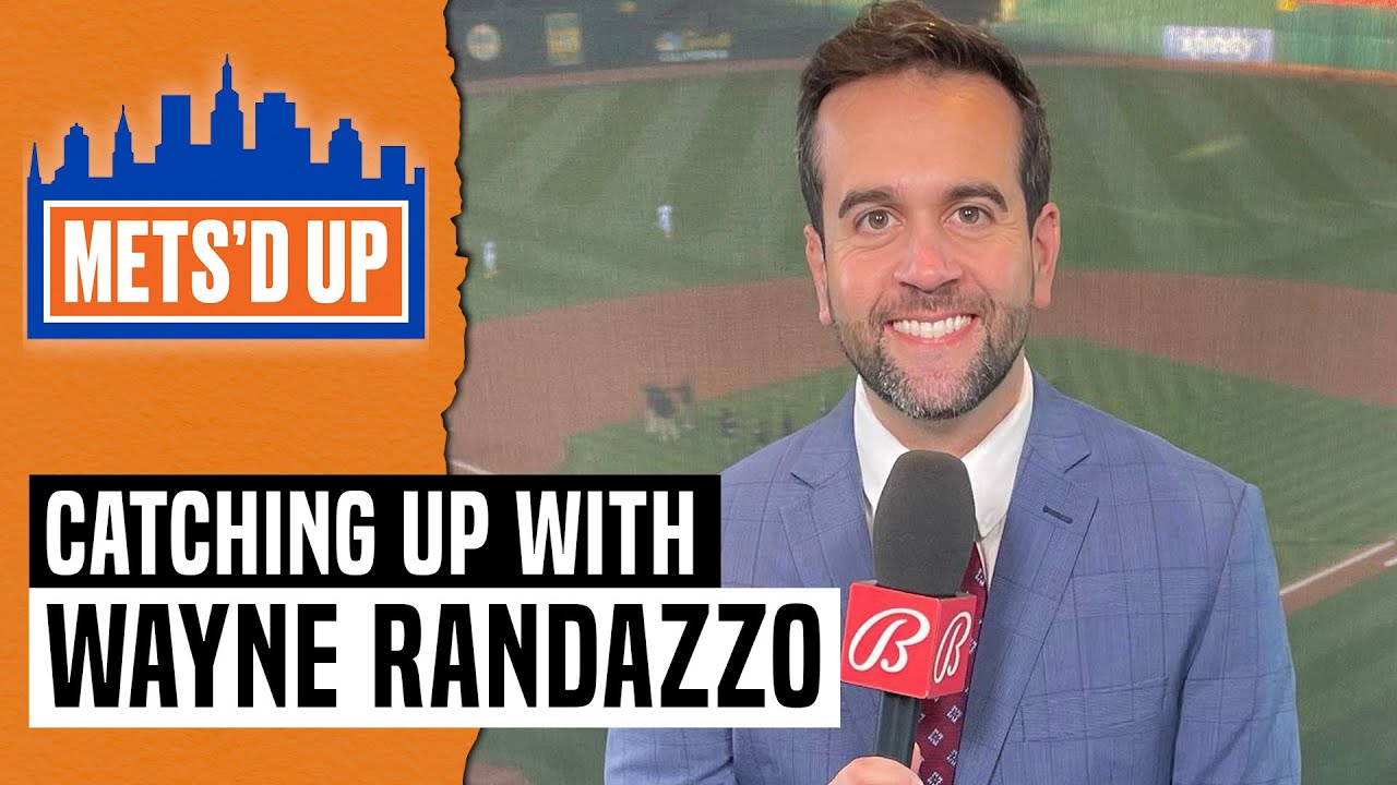 Catching Up with Wayne Randazzo | Mets'd Up Podcast - YouTube