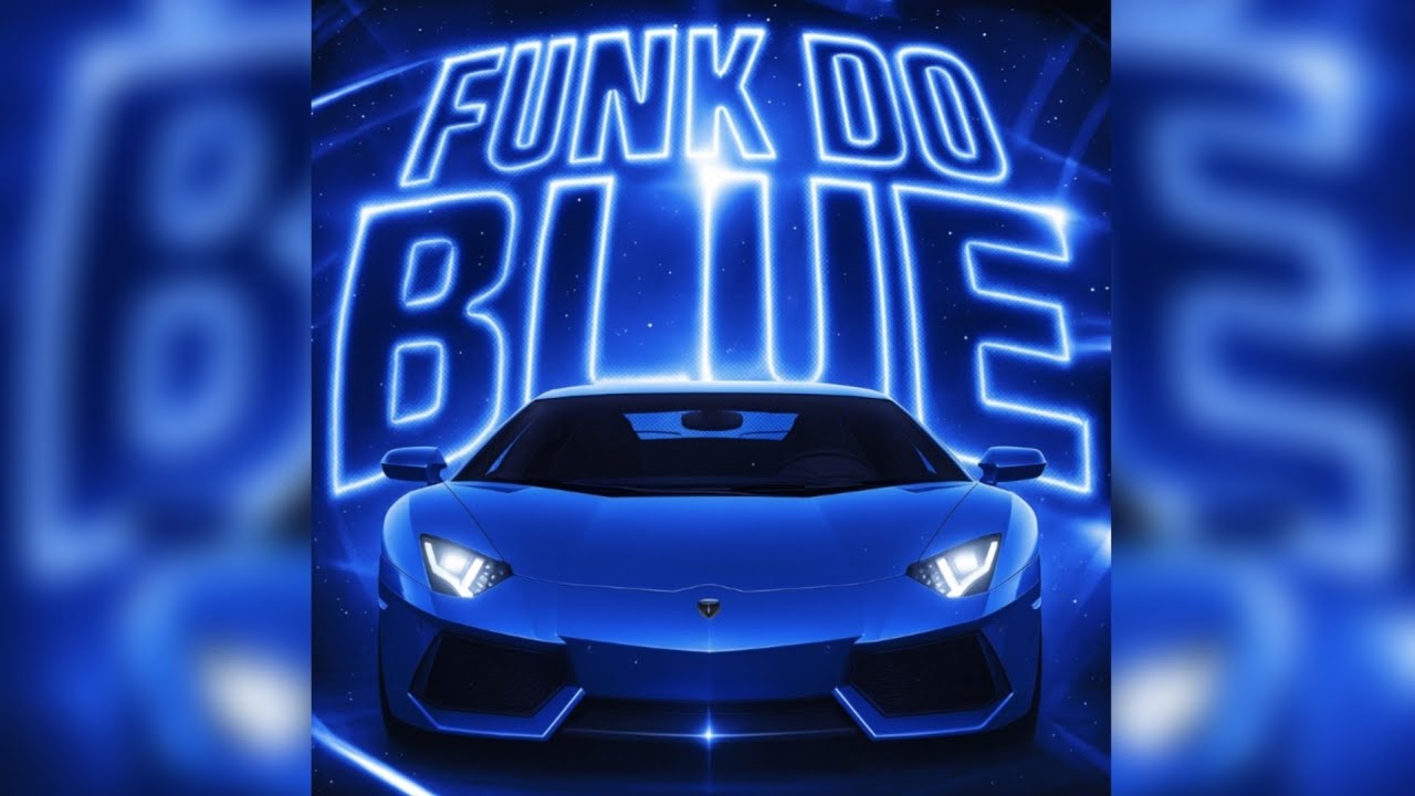 FUNK DO BLUE (Official Audio) - YouTube