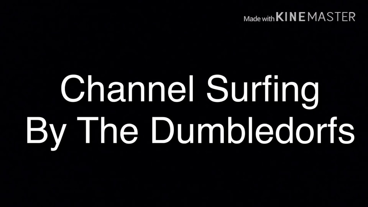 Channel surfing - YouTube