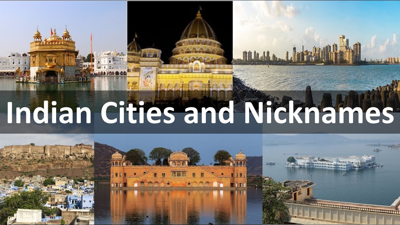 Indian Cities And Their Nicknames Each City Is Famous For One Thing That Makes It Special indian-cities-and-their-nicknames-each-city-is-famous-for-one-thing-that-makes-it-special