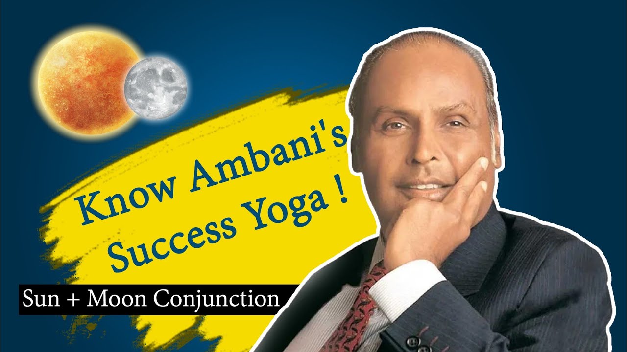 Sun + Moon Conjunction | Know Ambani's Success Yoga | #ambani # ...