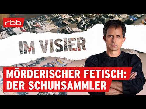 Der Schuhsammler | Im Visier | True-Crime-Podcast