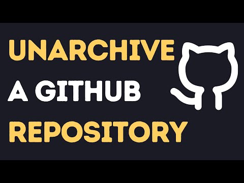 How To Unarchive A GitHub Repository