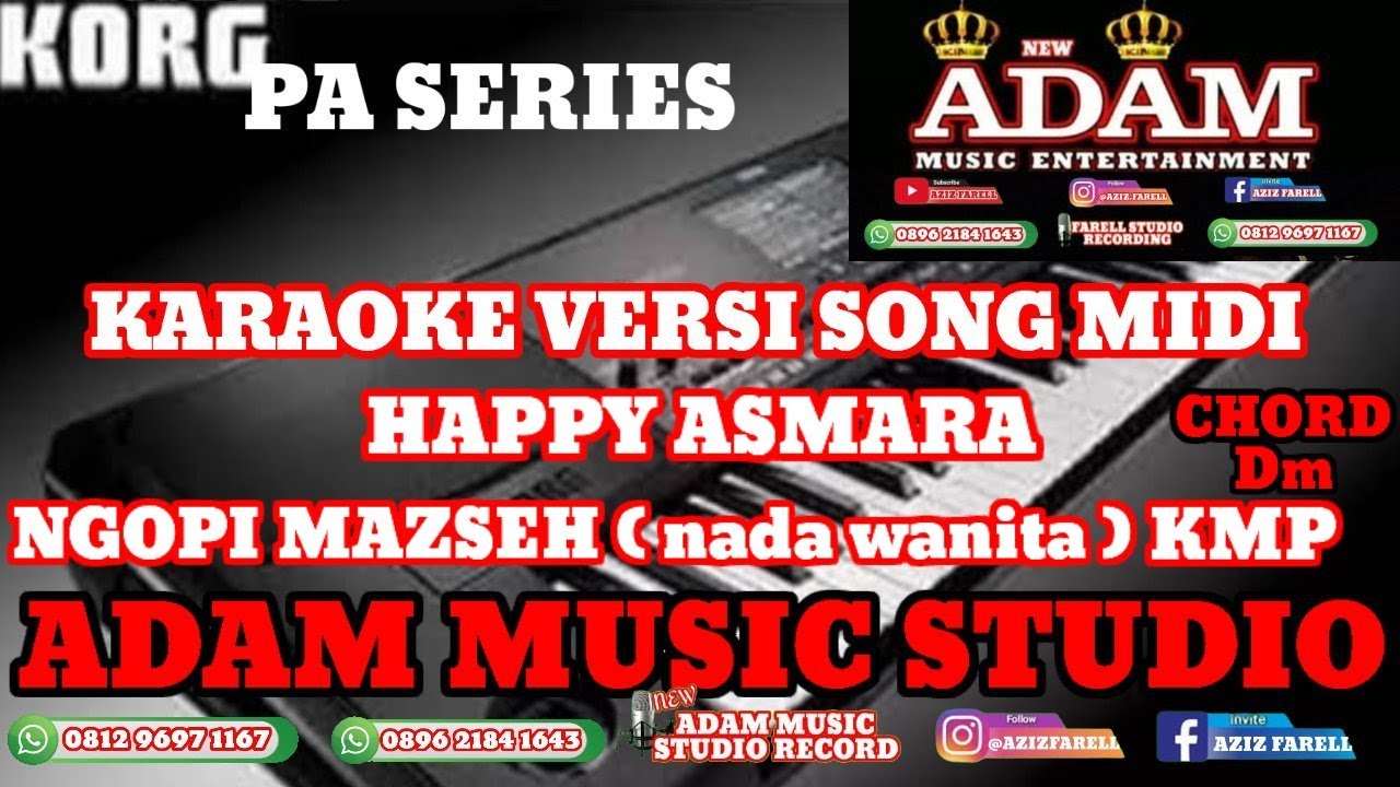 NGOPI MAZSEH | NADA WANITA | HAPPY ASMARA | KARAOKE VERSI SONG MIDI KMP ...