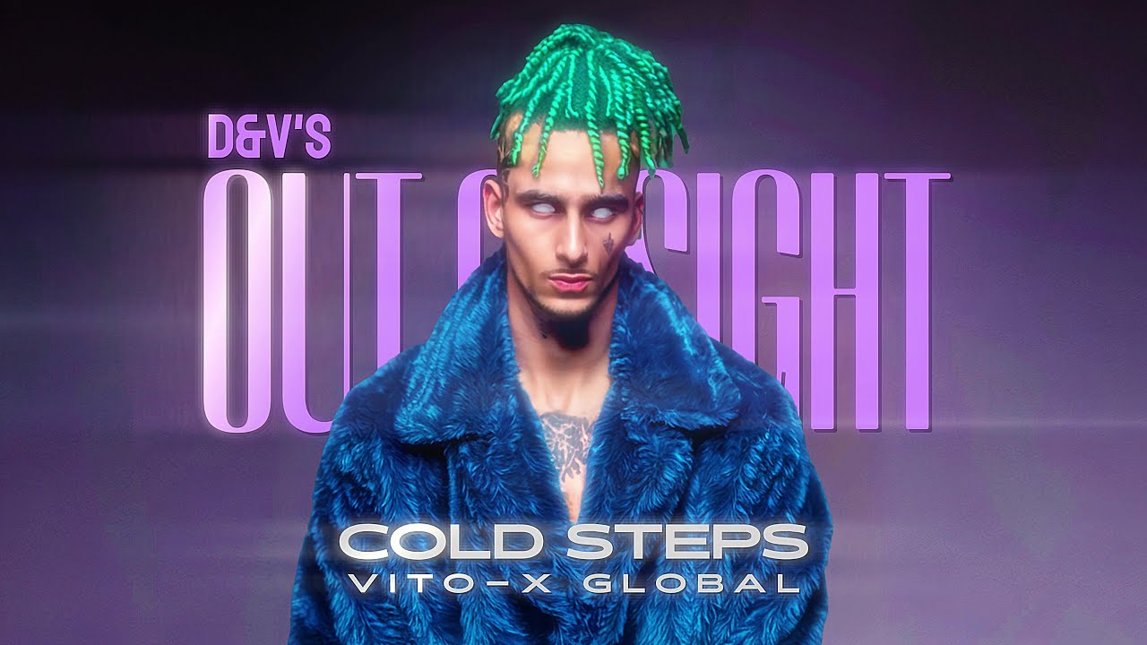 Out of Sight – D&V | Cold Steps Album | VITO X Global - YouTube