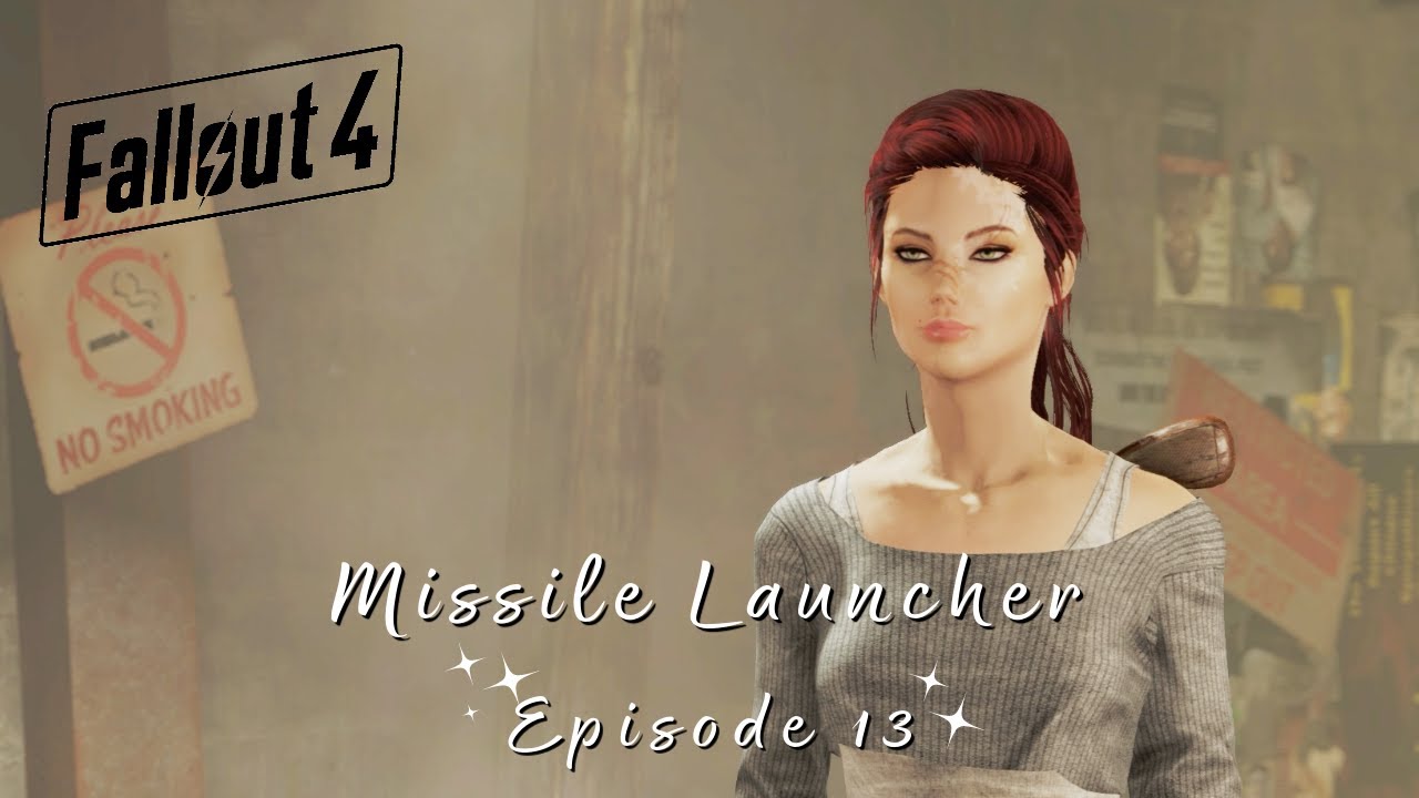 Fallout 4 | Missile Launcher | Modded Role Play Let's Play | Episode 13 ...