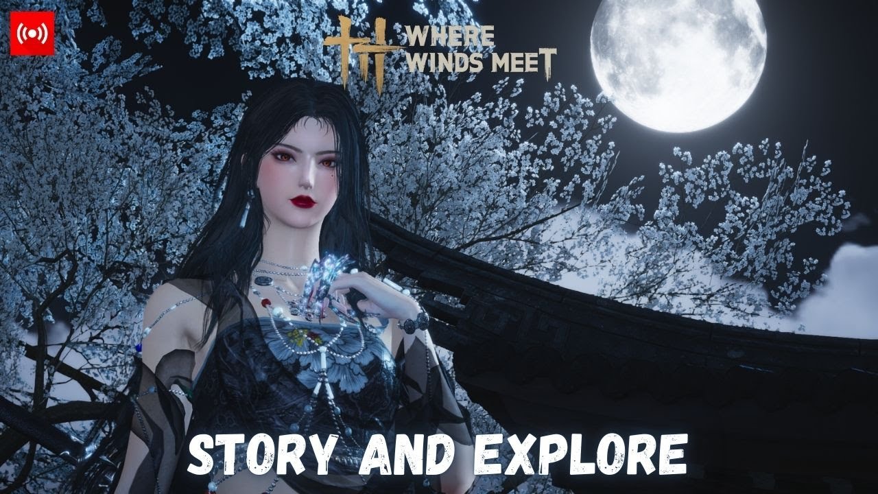 🔴 Explore and Finding Tian Ying | Where Winds Meet - YouTube