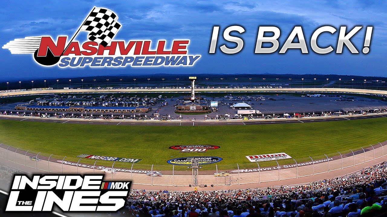 NASCAR Returns To Nashville Superspeedway in 2021! Could This Help ...