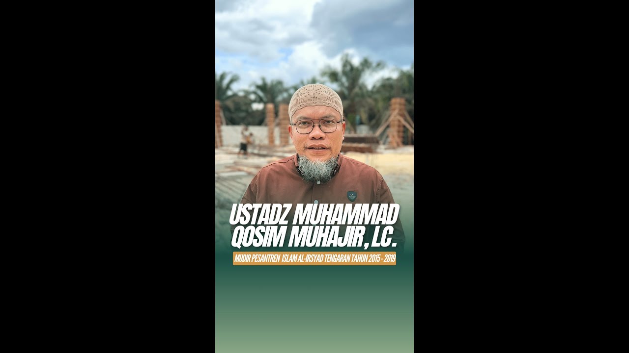 KUNJUNGAN USTADZ MUHAMMAD QOSIM MUHAJIR BERSAMA TIM AL-IRSYAD PUSAT KE ...