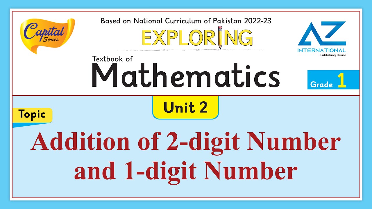 04 Addition of 2 digit Number and 1 digit Number | Mathematics Grade 1 ...