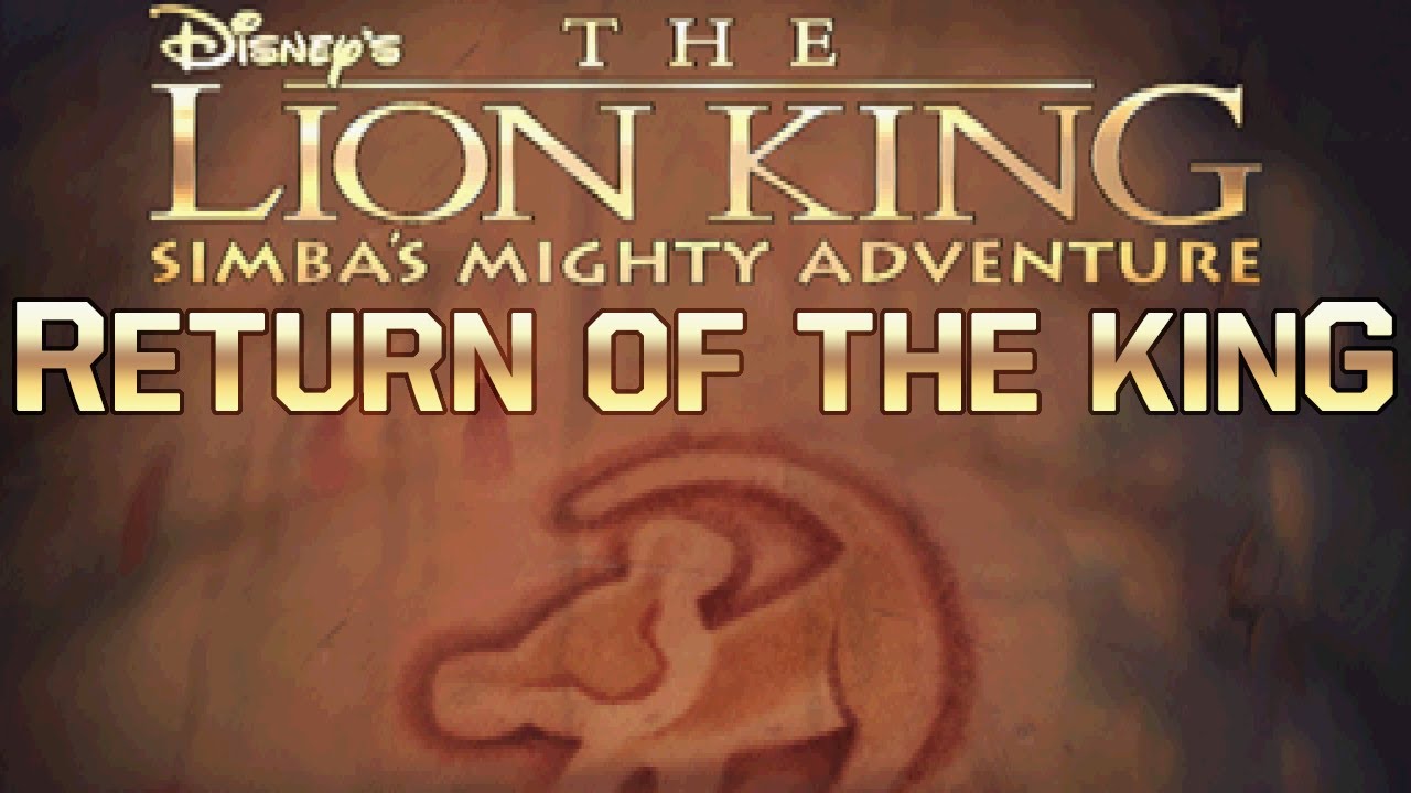 The Lion King Simba's Mighty Adventure - Part 5: Return of the King ...