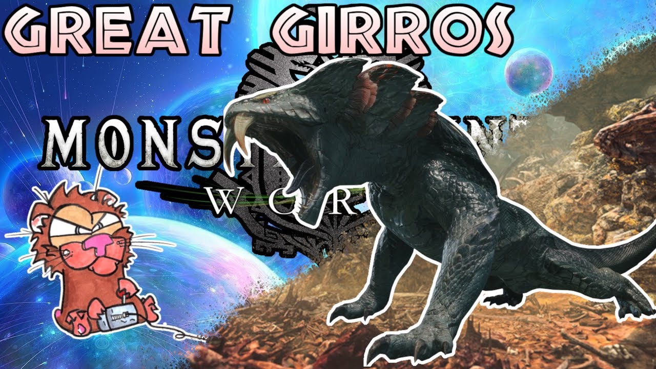 Monster Hunter World - Great Girros - YouTube