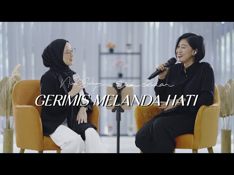 Erie Suzan X Nissa Sabyan - Gerimis Melanda Hati