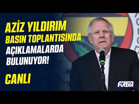 AZİZ YILDIRIM BASIN TOPLANTISINDA AÇIKLAMALARDA BULUNUYOR! | SANSÜRSÜZ FUTBOL