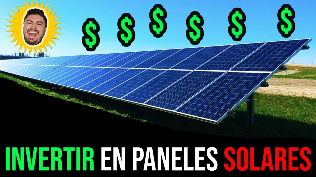 Invertí $150,000 en PANELES SOLARES: Voy a GANAR 45% ANUAL ☀ - YouTube