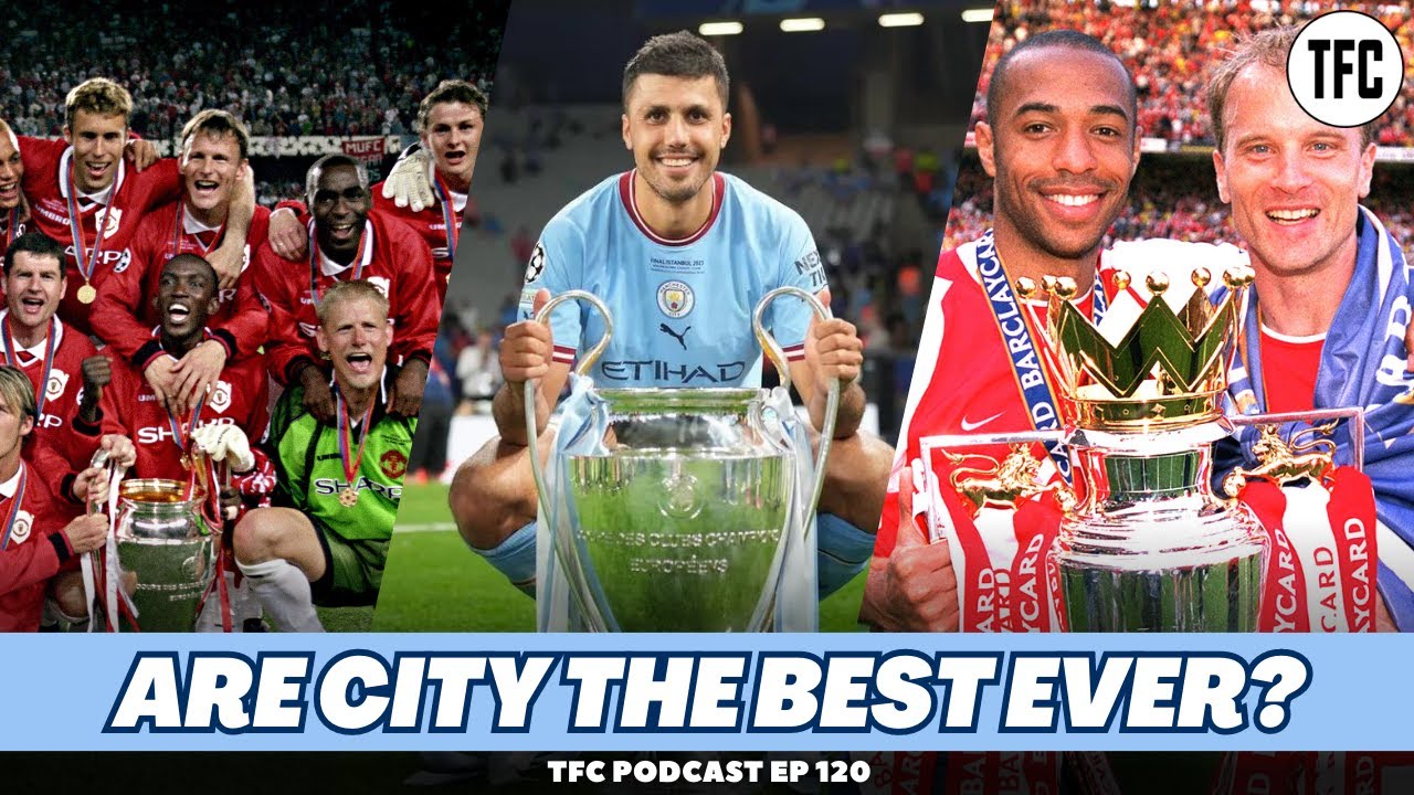 DEBATE: Who is the Best Football Team Ever? - TFC Podcast EP 120 - YouTube