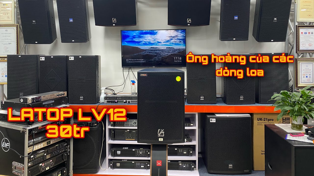 Ông hoàng của các dòng loa LATOP LV12 giá NY 30triệu HOTLINE/ZALO: 081. ...