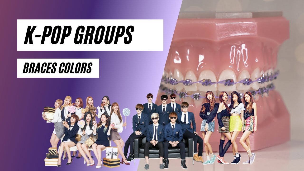 K Pop Groups Braces Colors | BTS braces | Blackpink Braces | Twice ...
