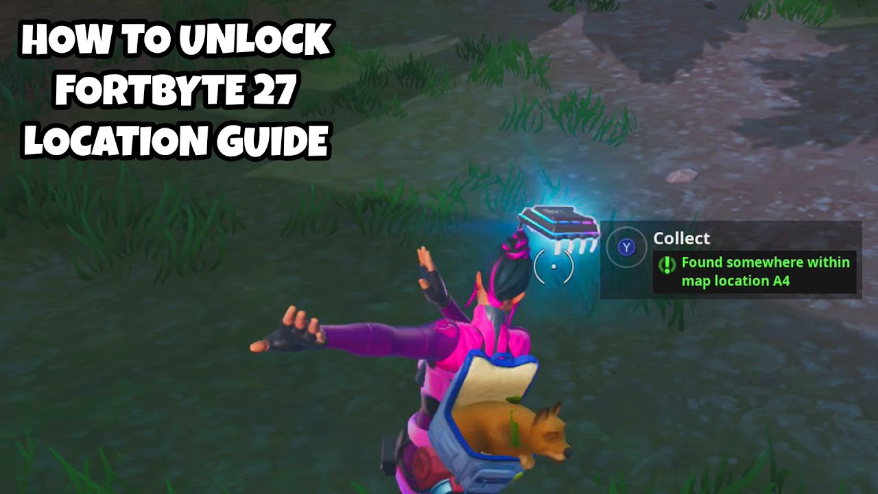 How To Unlock Fortbyte 27 Location Guide | Found Somewhere Within Map ...
