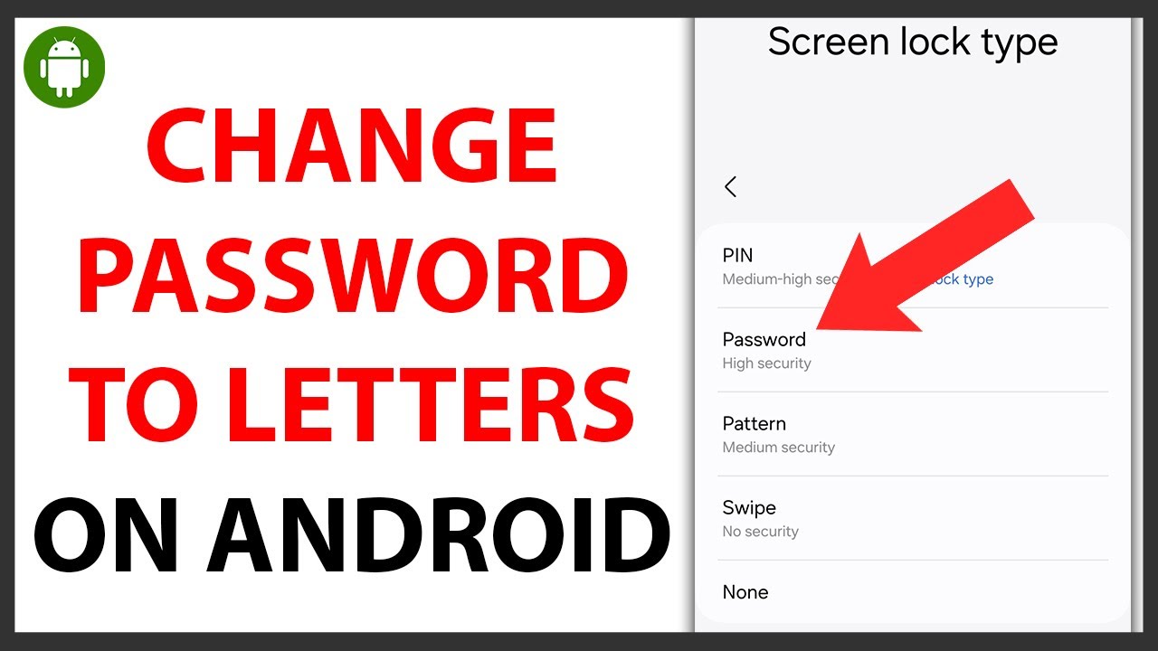 How to Change Password to Letters on Android [QUICK GUIDE] - YouTube