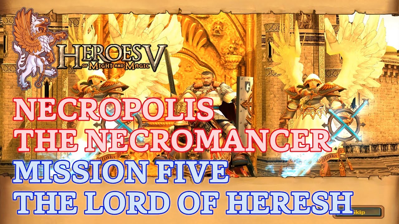 Heroes of Might and Magic V - Heroic - Necropolis: The Necromancer ...