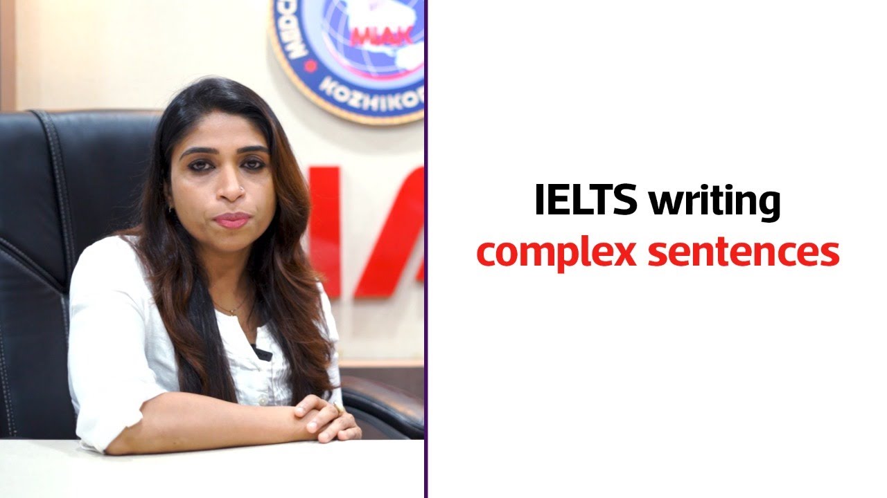 IELTS Writing Complex Sentences YouTube ielts-writing-complex-sentences-youtube
