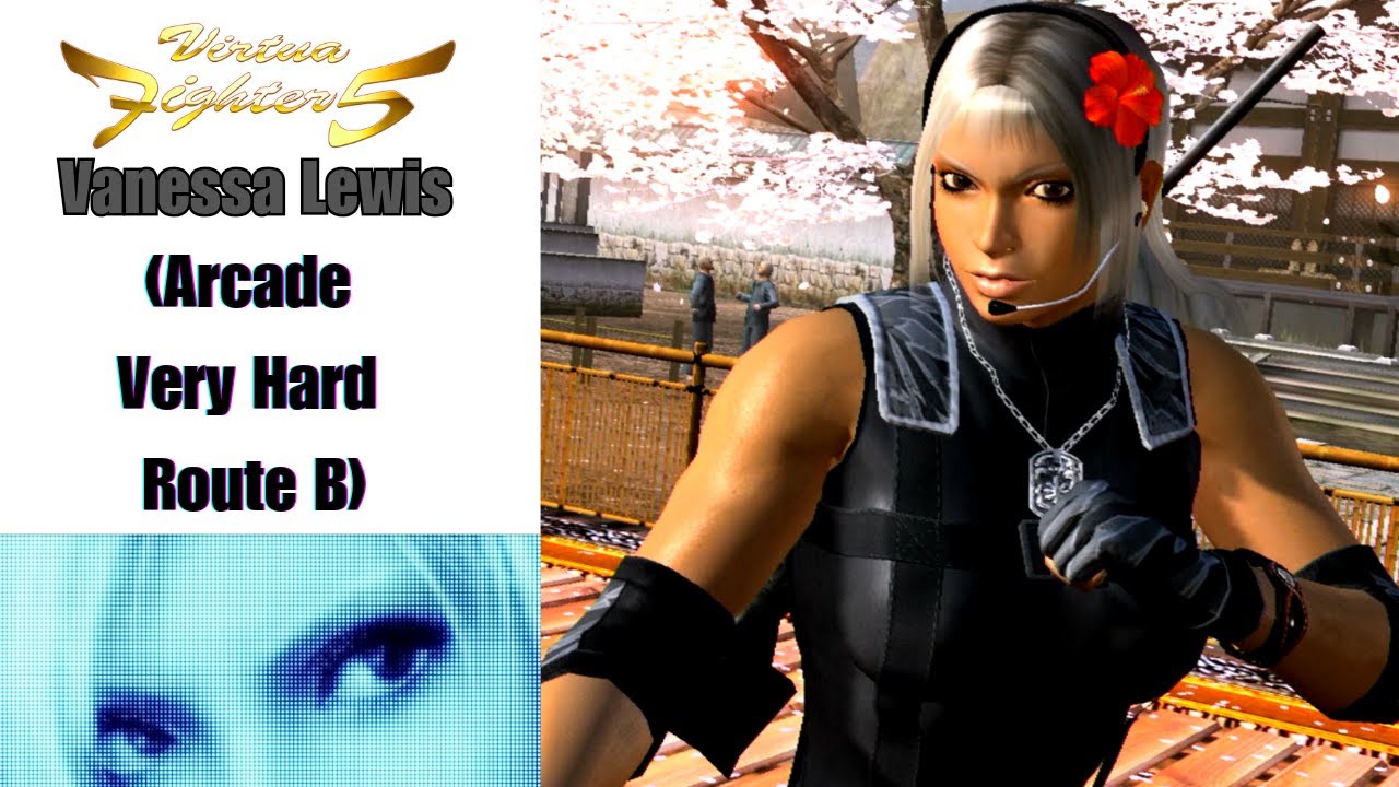 Virtua Fighter 5 - Arcade | Vanessa Lewis | Very Hard | Route B - YouTube
