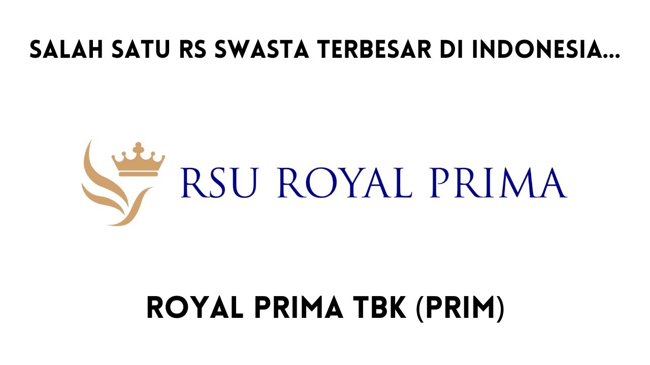 Royal Prima Tbk saham (PRIM) rumah sakit yang IPO... - YouTube