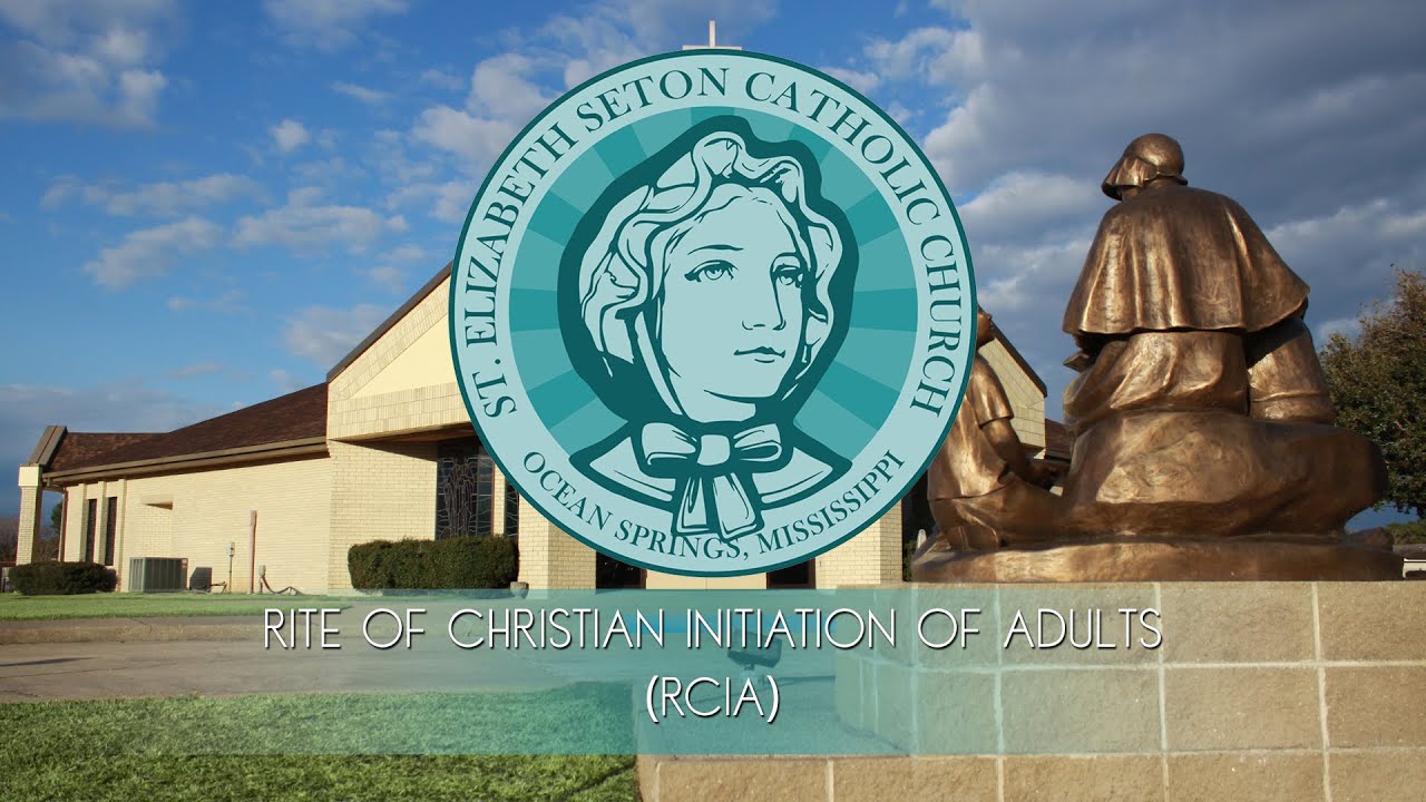 Rite of Christian Initiation of Adults (RCIA) - YouTube