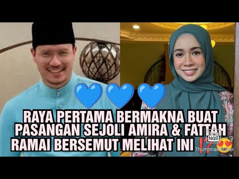 RAYA PERTAMA BERMAKNA BUAT PASANGAN SEJOLI AMIRA & FATTAH RAMAI ...