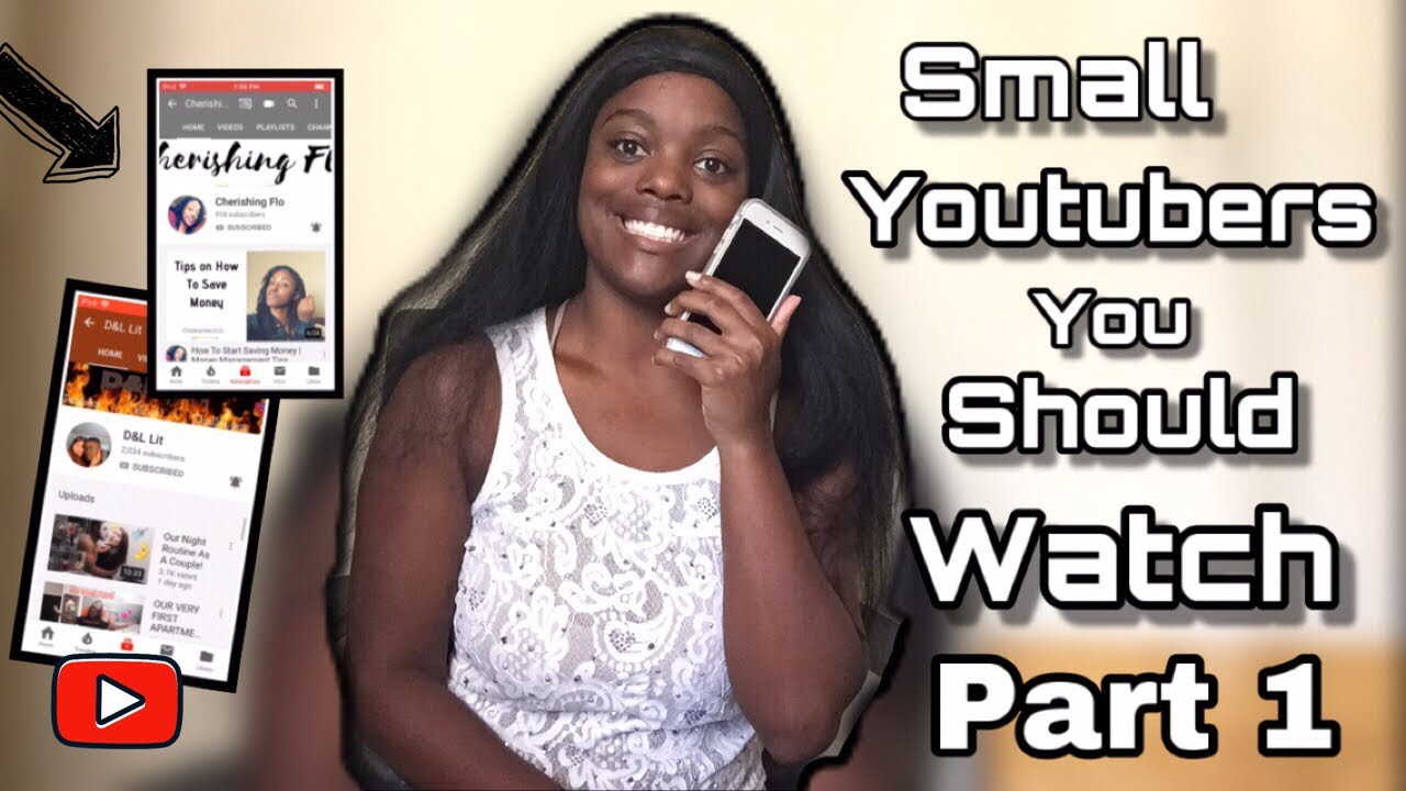 Small youtubers you should watch part 1! - YouTube