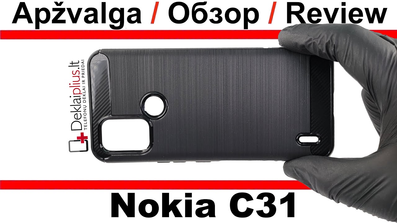 Nokia C31 Carbon - black color dėklas-чехол-case - YouTube