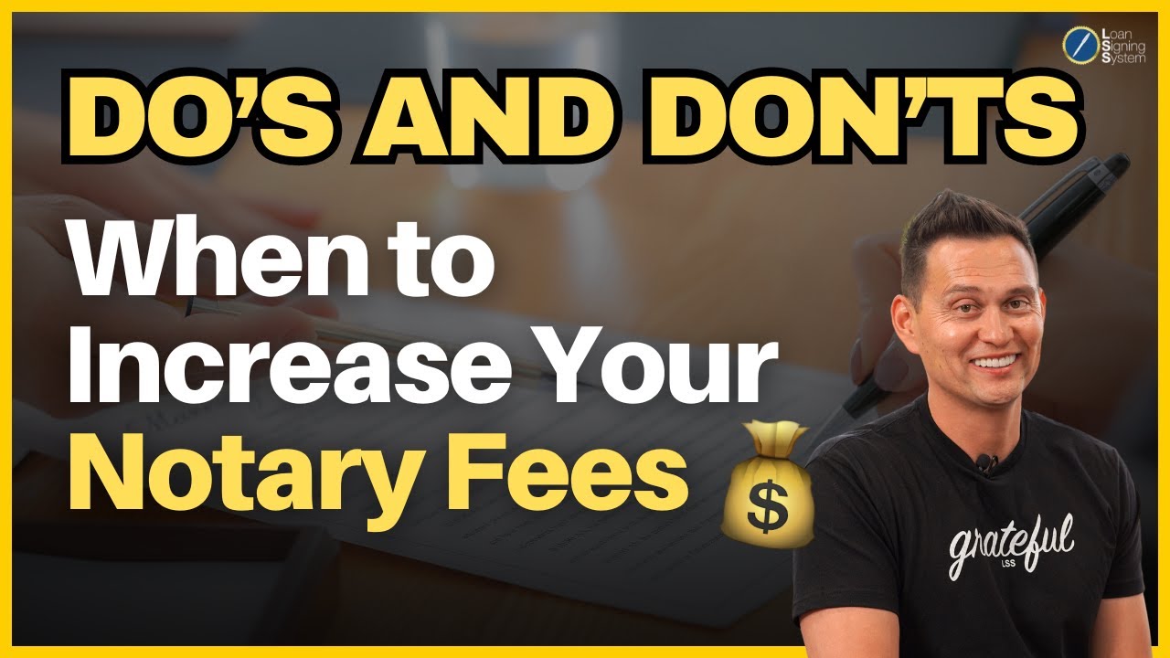 When to Increase Your Notary Fees as a Signing Agent and Why it Matters ...
