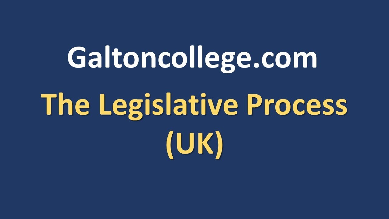 The Legislative Process (UK) - YouTube