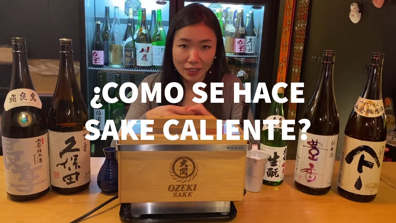 ¿QUE TIPO DE SAKE SE TOMA EN CALIENTE? - YouTube