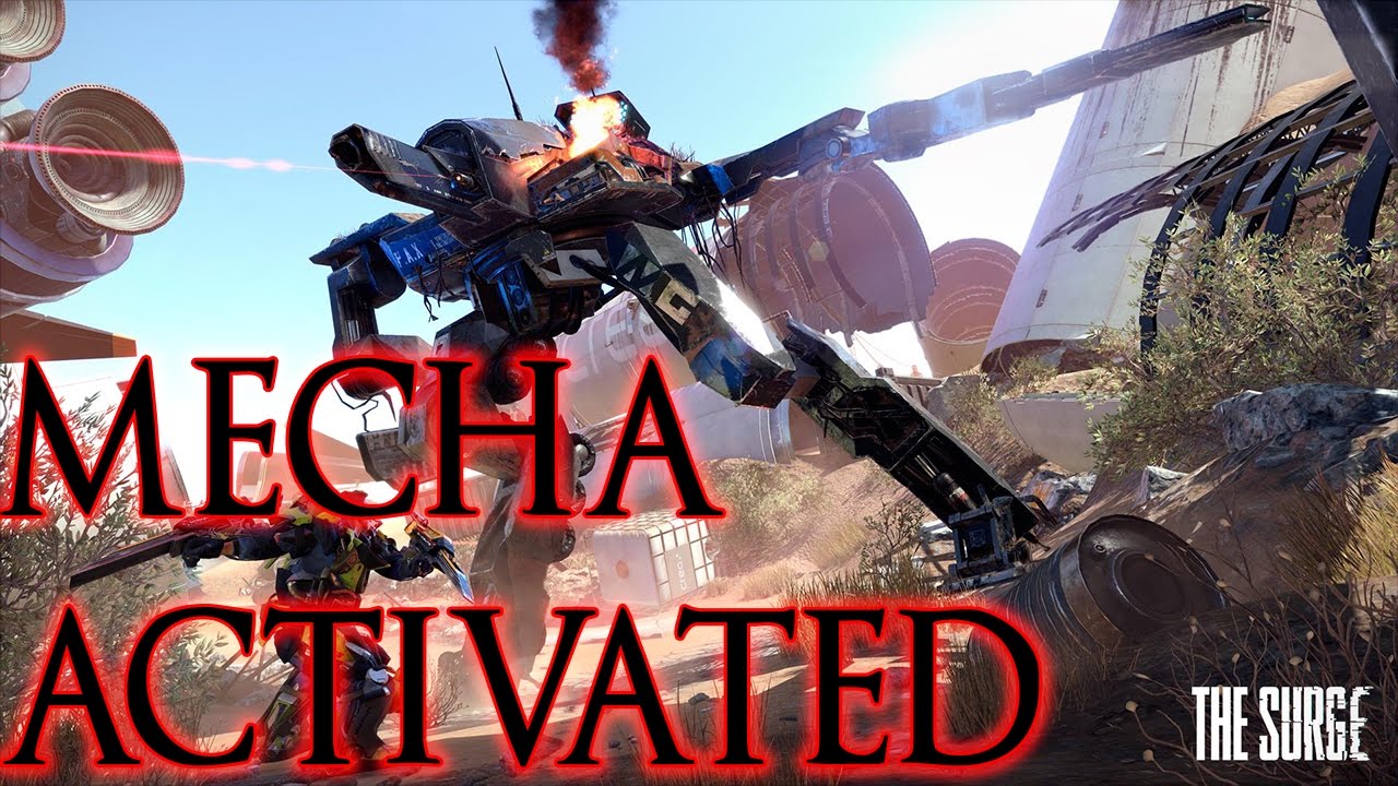MECHA ACTIVATED - The Surge Playthrough | Part 2 - YouTube