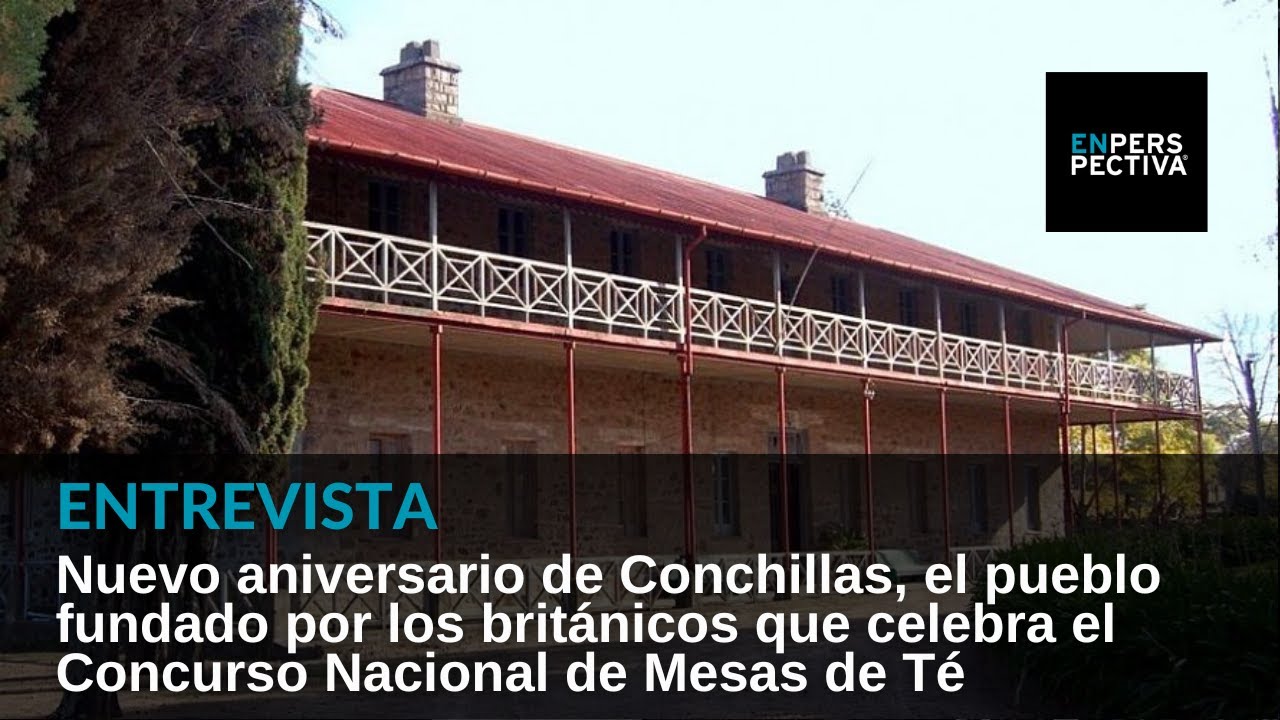 Conchillas: el pueblo fundado por los británicos que celebra el ...