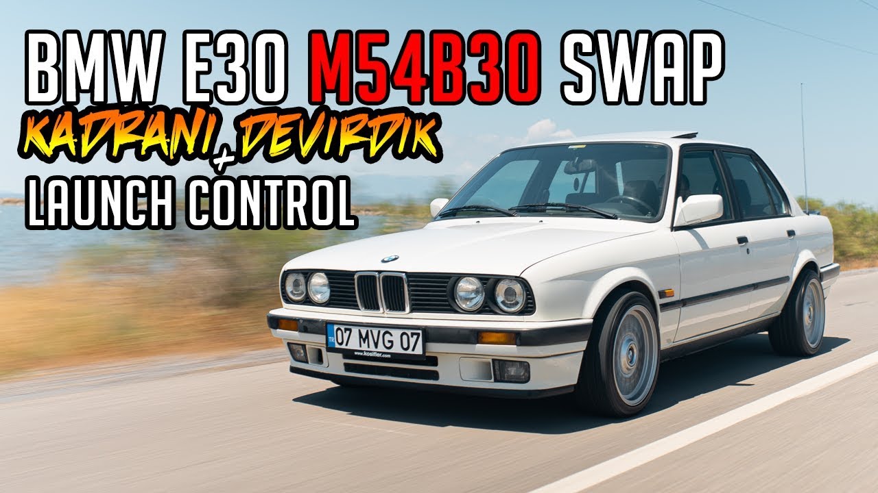 BMW E30 M54B30 Swap / 250 HP ile E36 M3 Kadar Hızlı Mı ? / Launch ...