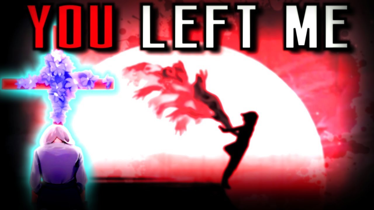 FOR EVERYONE WHO HAS LOST ANYONE | You Left Me - The MOST Beautiful ...