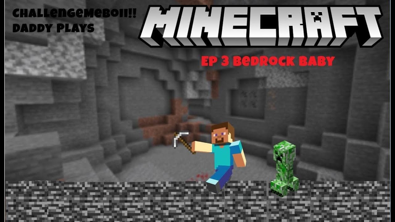 ChallengeMeBoii!! - Mincecraft EP3 Bedrock Baby! - YouTube