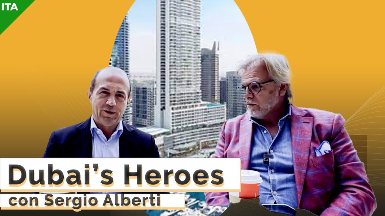 Dubai's Heroes con Sergio Alberti | Vida Dubai Marina - YouTube