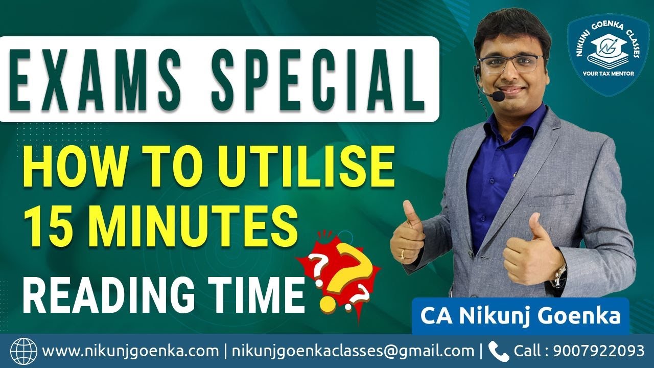 Exams Special | How to utilize 15 Minutes Reading Time on Exam Day ...