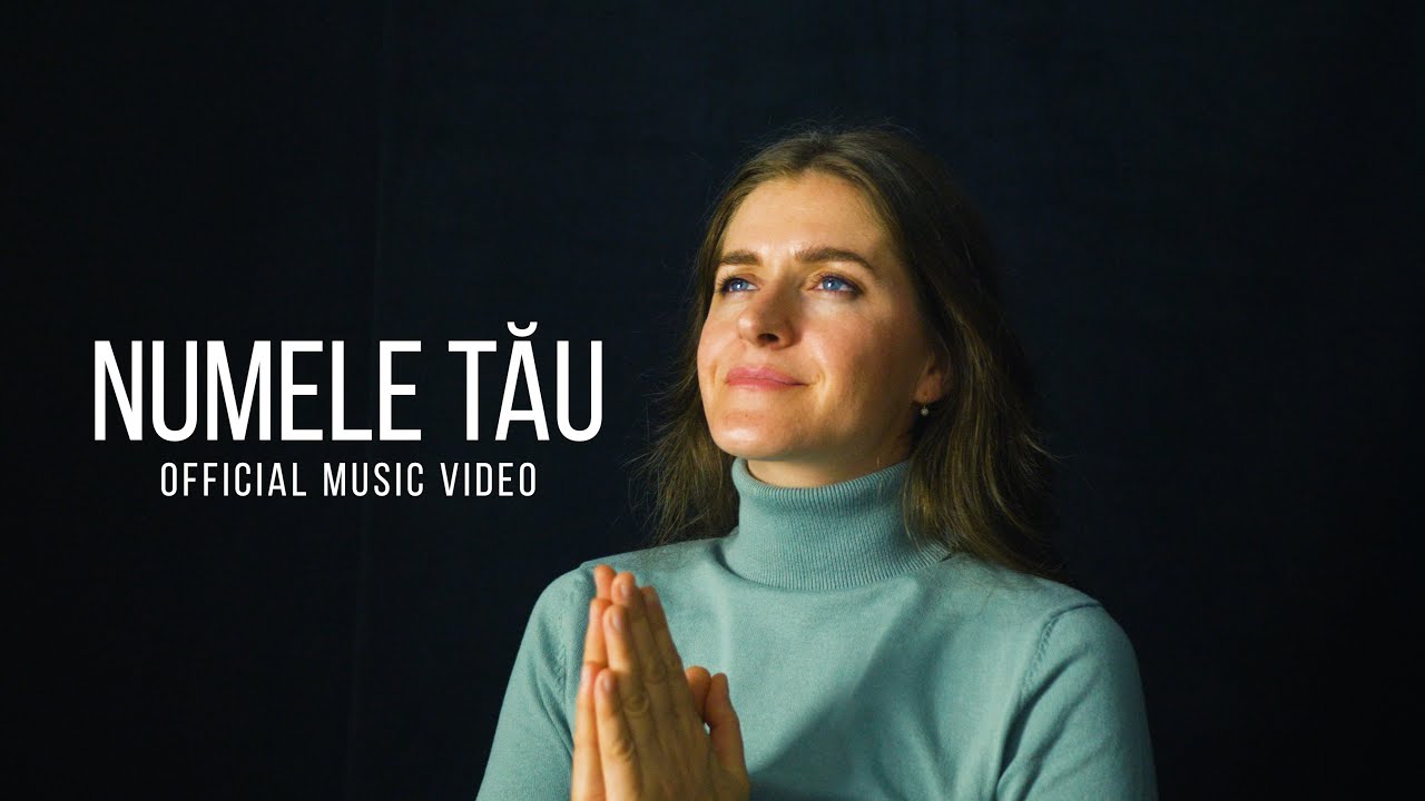 Numele Tău! Official Music Video - YouTube