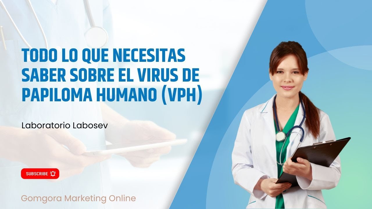 Virus de papiloma humano: Todo lo que necesitas saber 🦠💉🔬 - YouTube