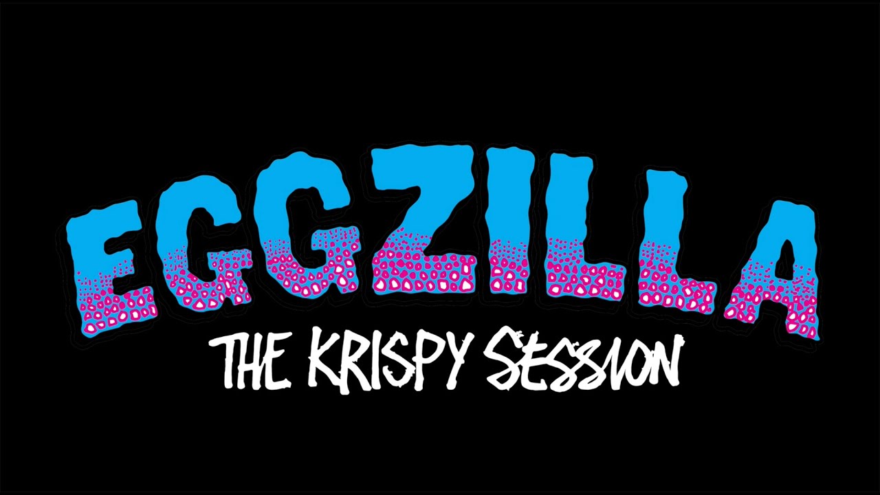 Eggzilla Krispy Session - YouTube