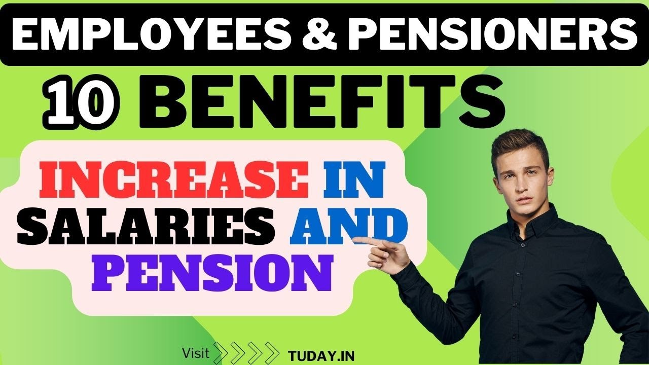 How To Benefits New DA Increase For Employees And Pensioners - YouTube