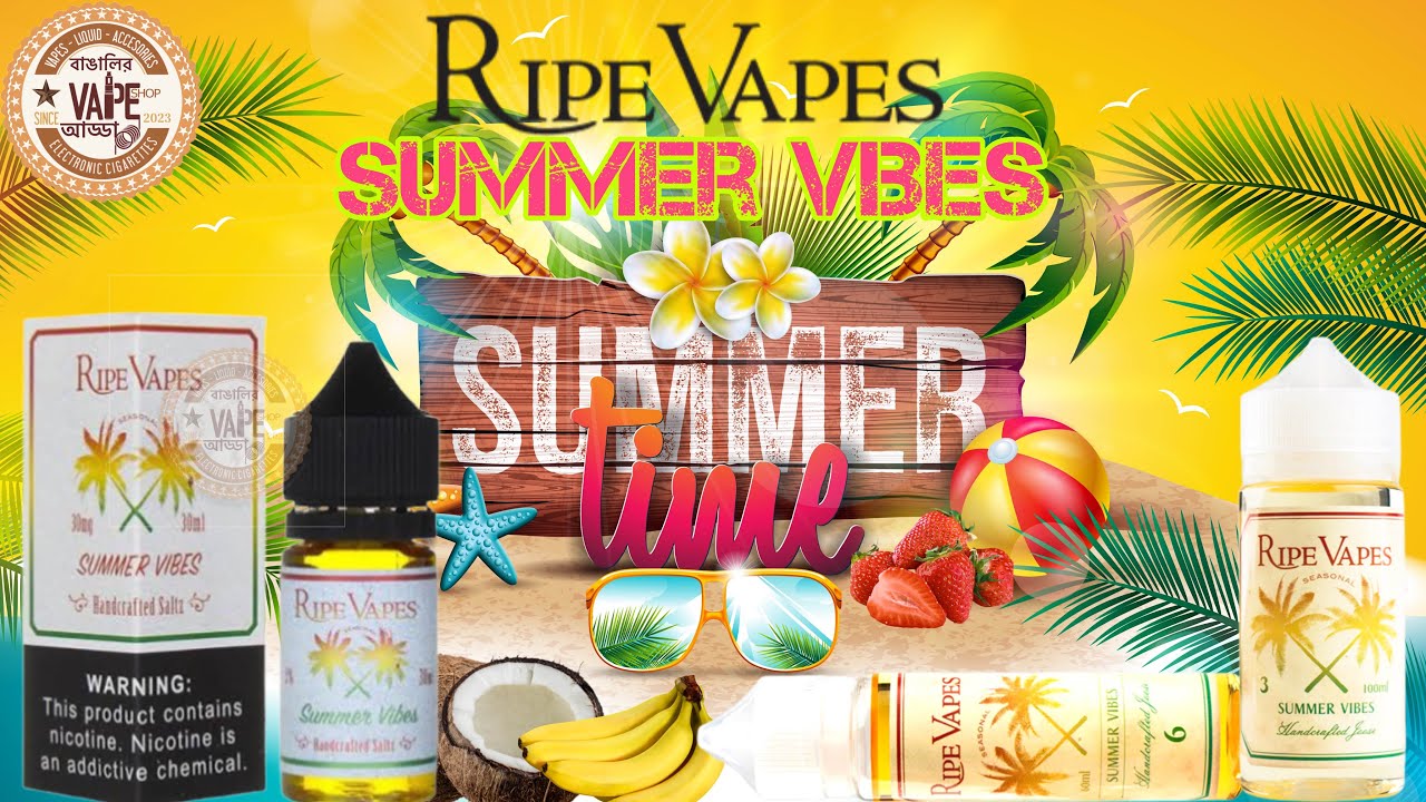 Ripe Vapes Summer Vibes Review #vaping #vape #viral @RipeVapes - YouTube